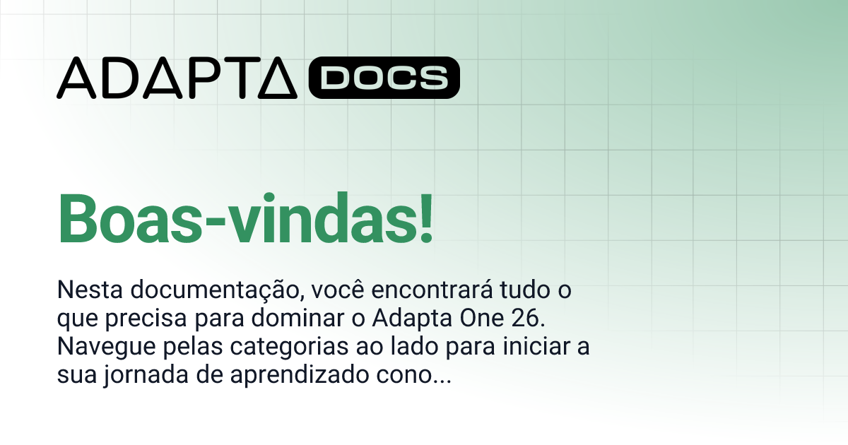 Boas-vindas! | Adapta Docs